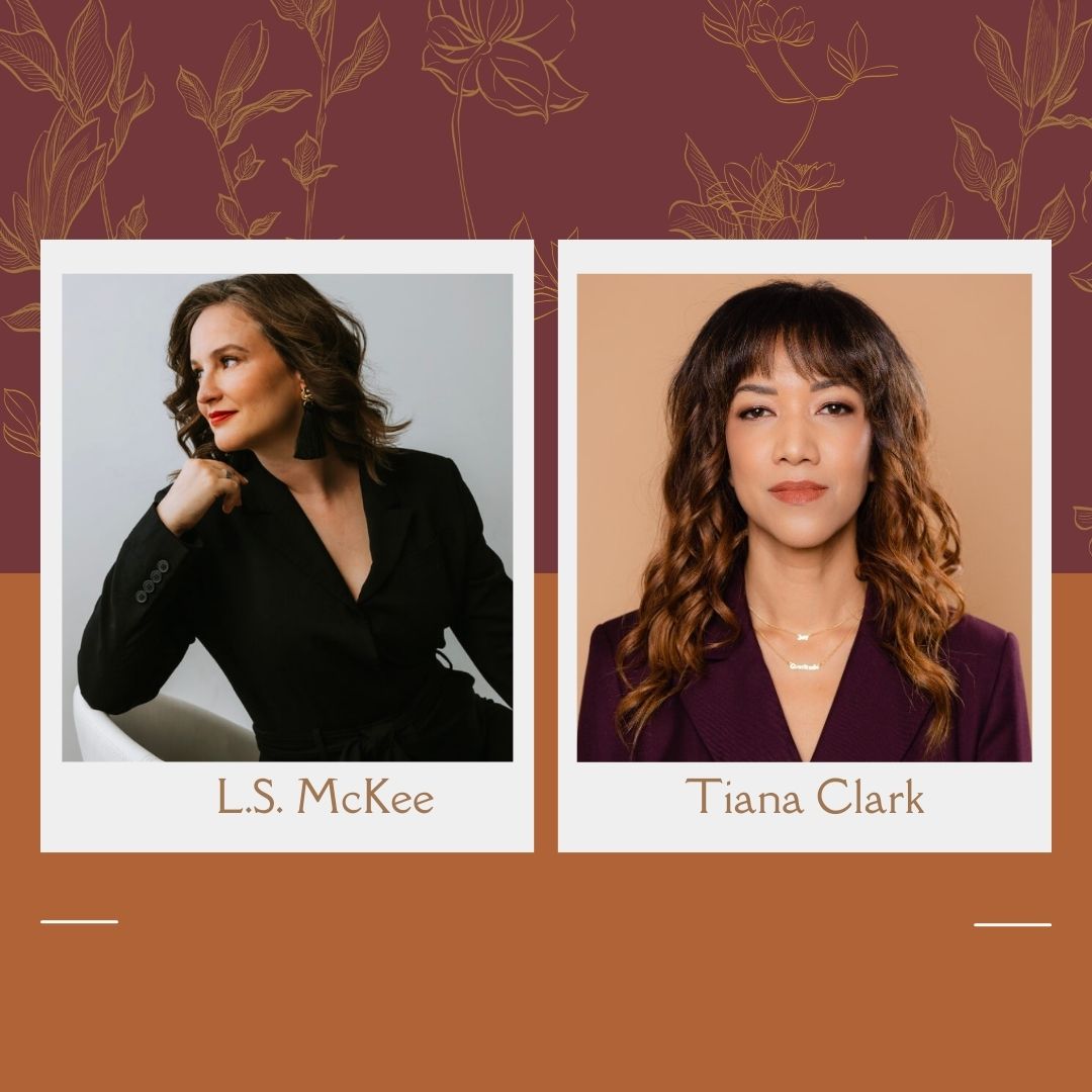 A Book Launch Celebration with L.S. McKee and Tiana Clark - Zone 3